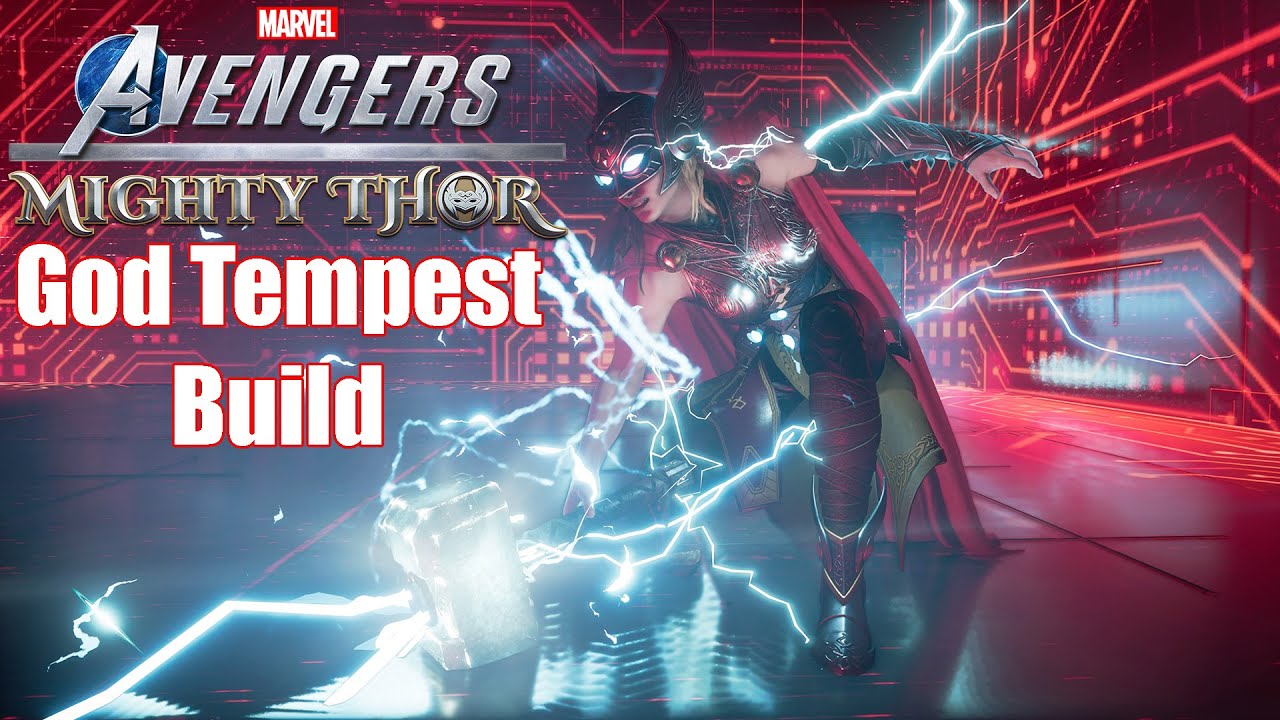 God Tempest Mighty Thor Build | Marvel's Avengers - YouTube