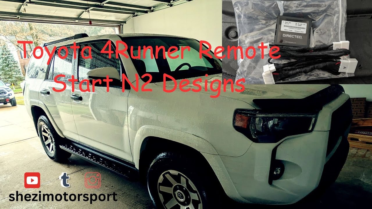 Toyota 4Runner Remote Start by N2 DESIGNS - YouTube
