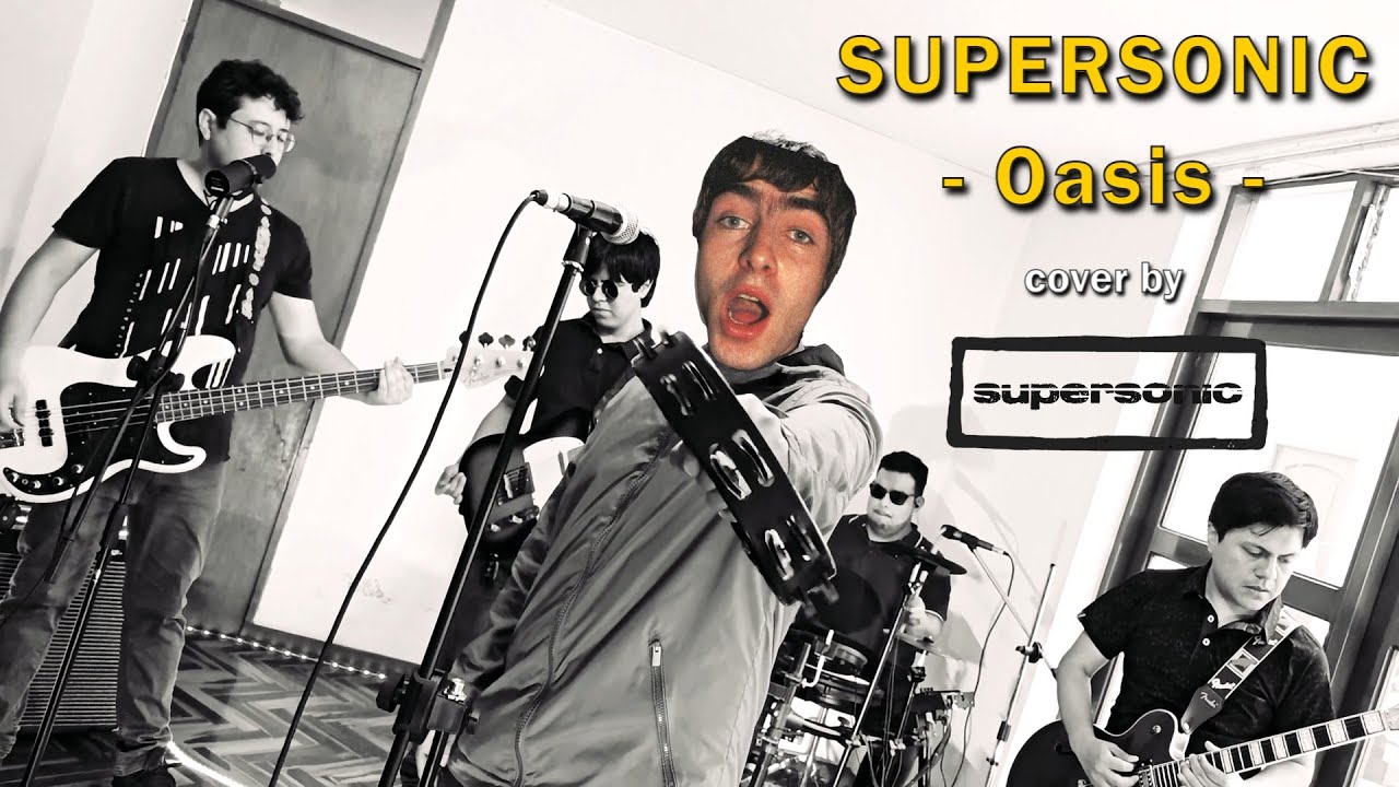 Oasis - Supersonic (Cover by Supersonic) - YouTube