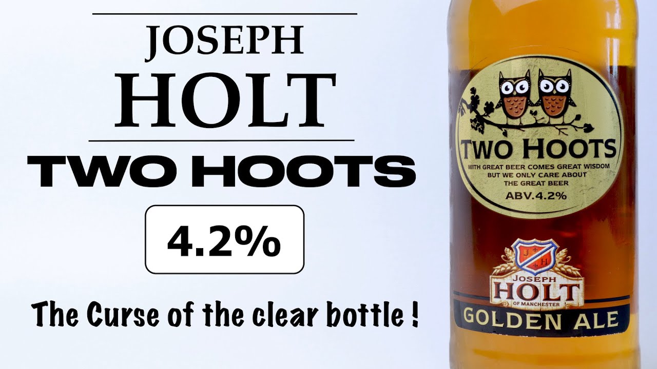 Two Hoots - Golden Ale by Joseph Holt. - YouTube