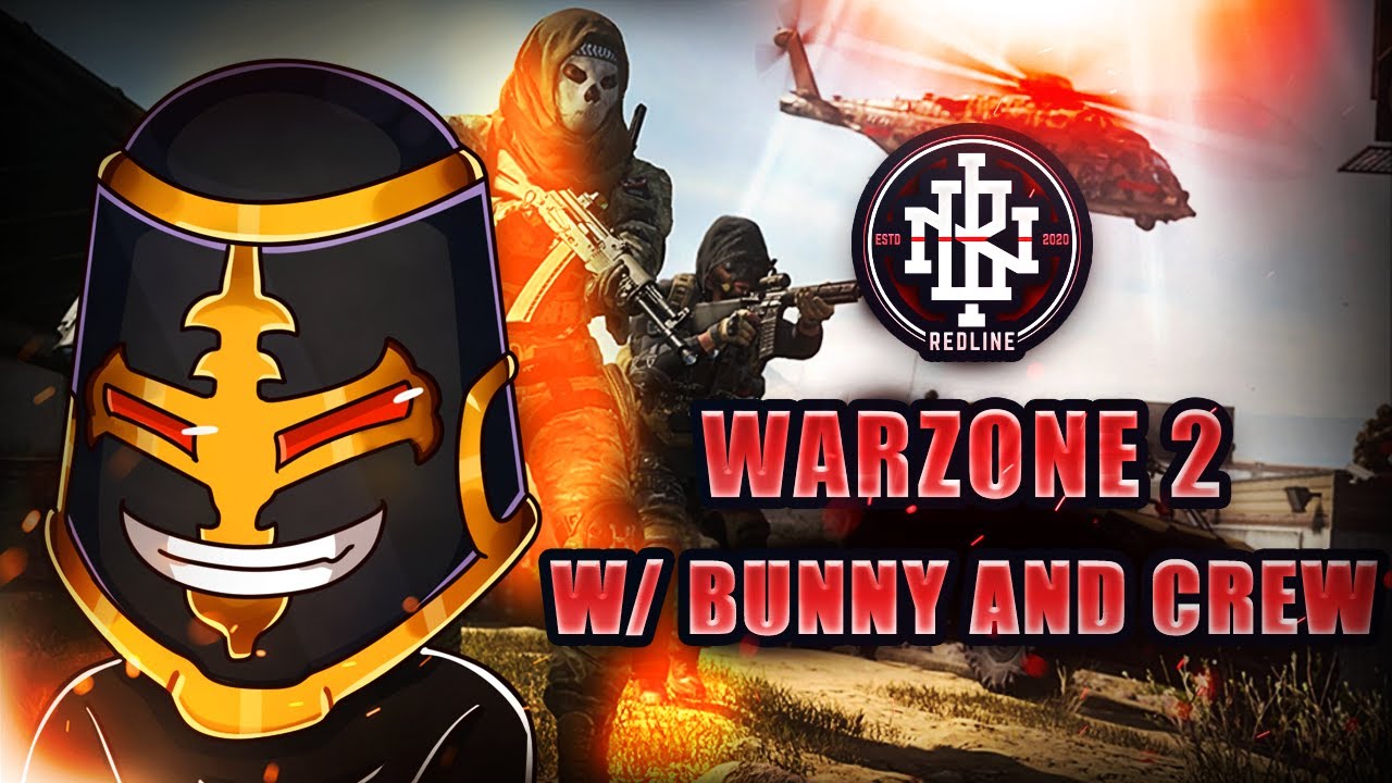 Warzone 2 With Bunny, Laxist and the Boyz - YouTube