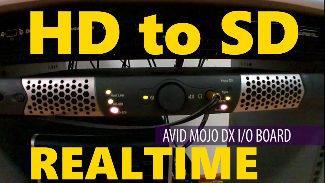 Avid Media Composer with Mojo DX | How to realtime convert video HD to ...