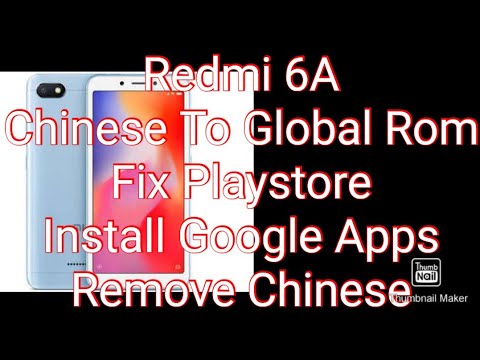 Xiaomi Redmi 6A China Rom to Global Rom Installation - YouTube