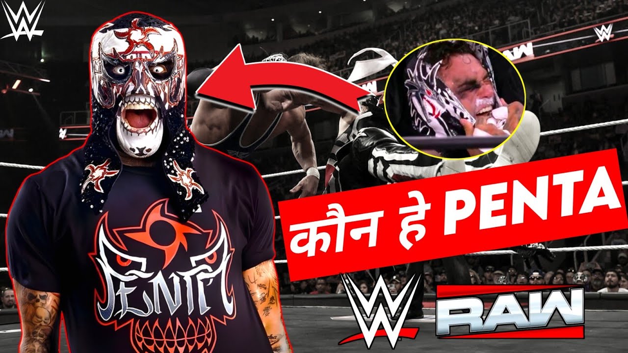 Who is Penta ? "Penta’s WWE Debut | WWE में नई शुरुआत!"Everything You ...