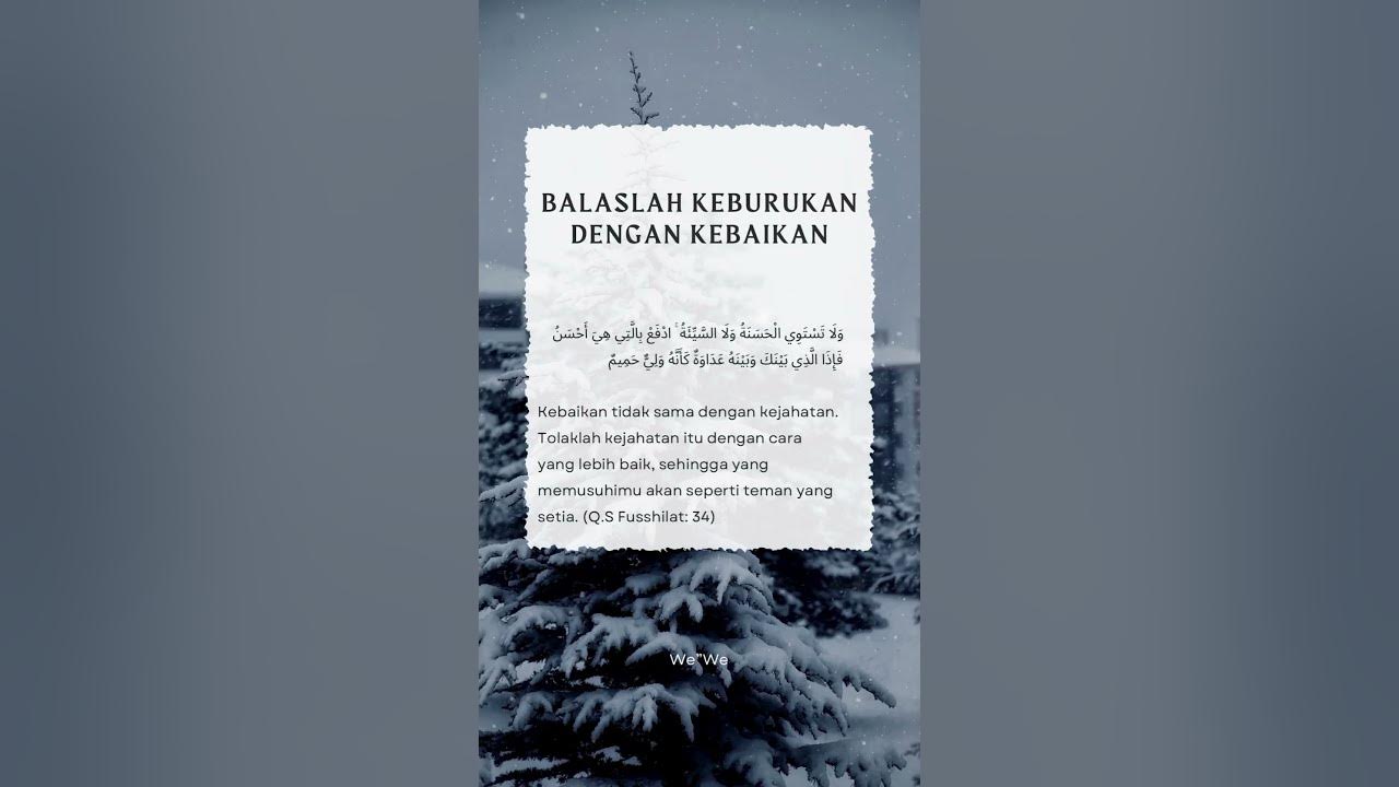 Balaslah Keburukan Dengan Kebaikan Youtube