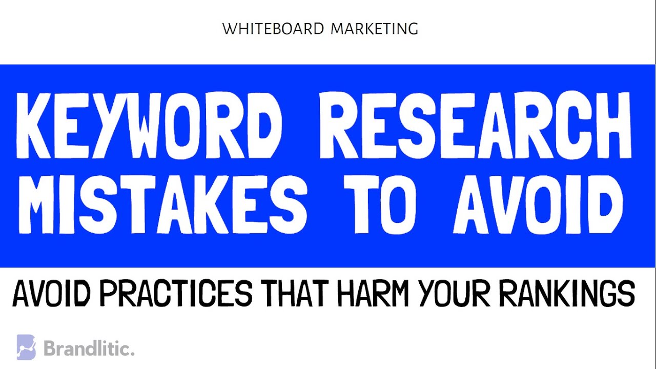7 Common Keyword Research Mistakes to Avoid at all Cost - YouTube