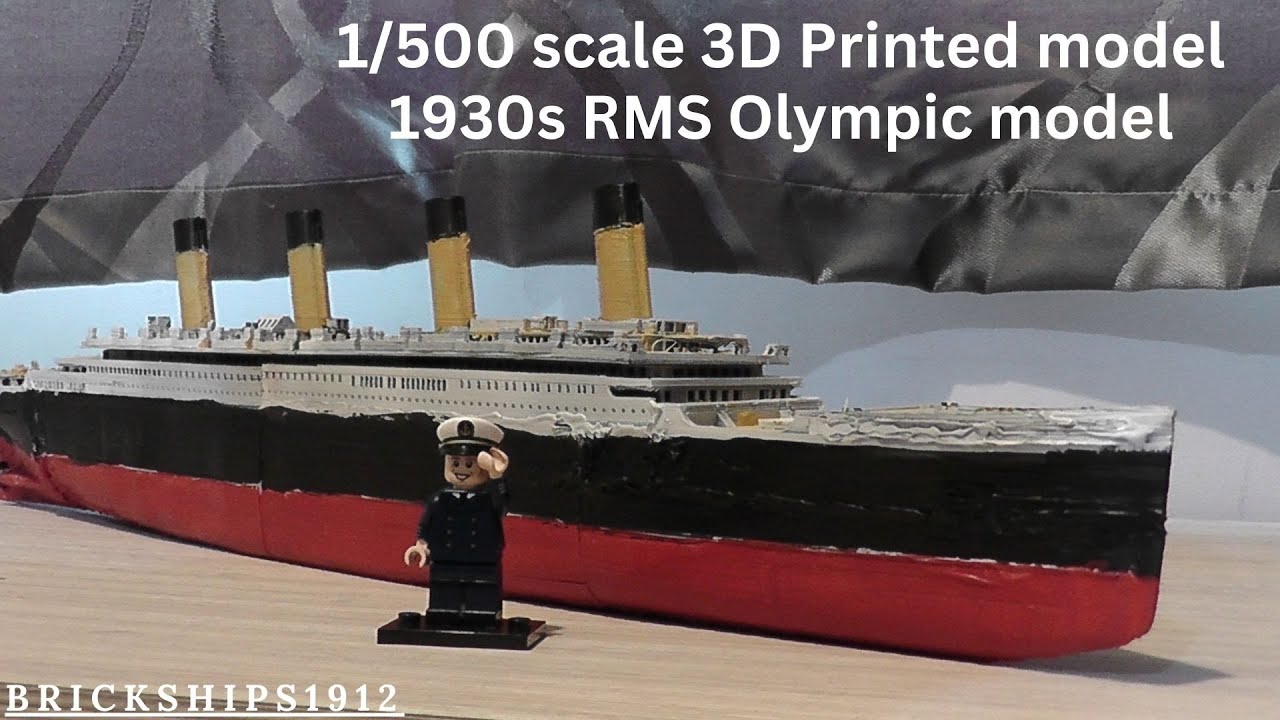 1/500 scale 3D printed model 1930s RMS Olympic - YouTube
