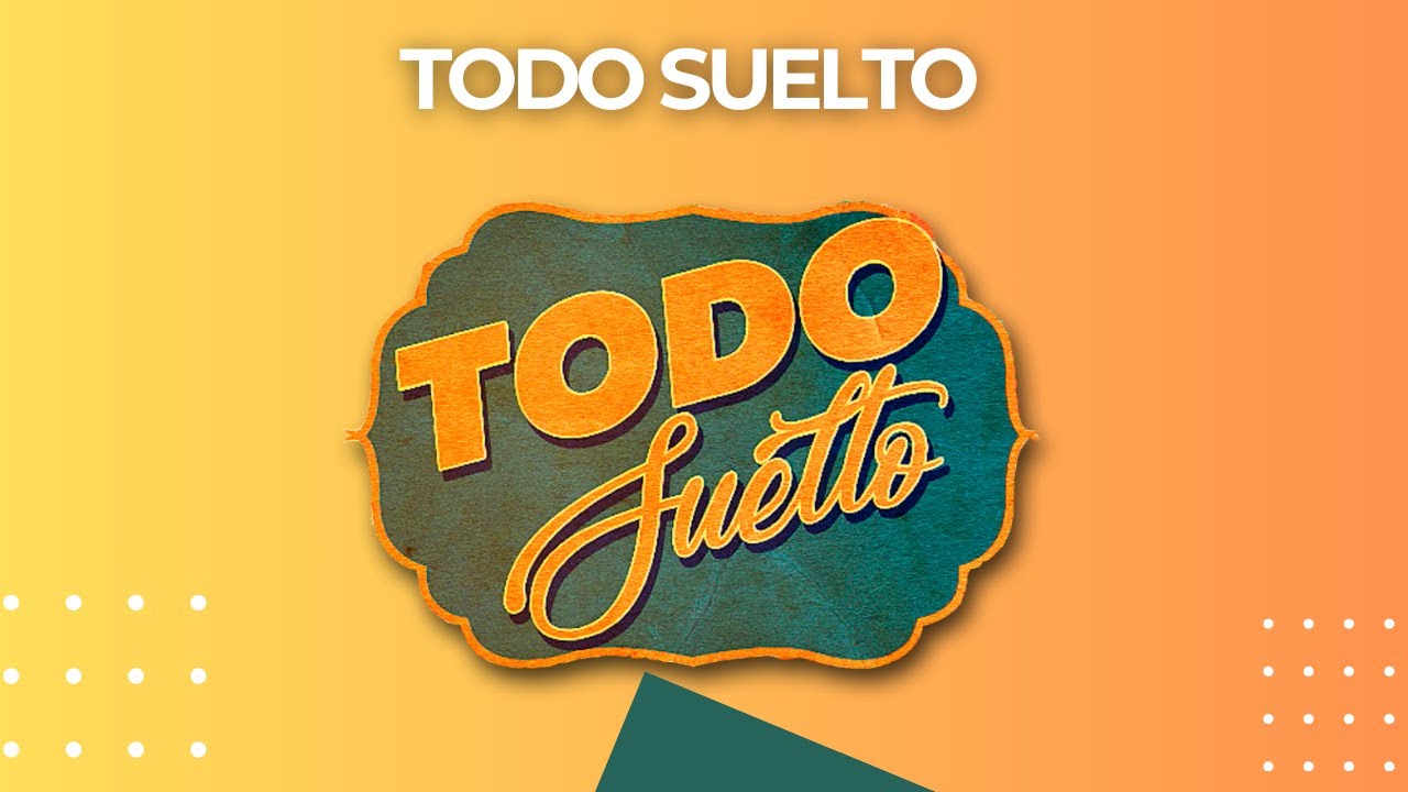 🔴 GRAN ESPECIAL TODO SUELTO | EN VIVO - YouTube