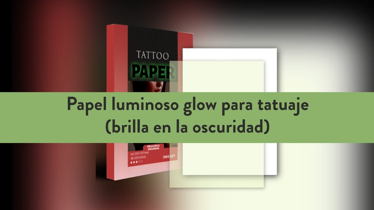 Papel Luminoso glow imprimible para tatuaje y manualidades - YouTube