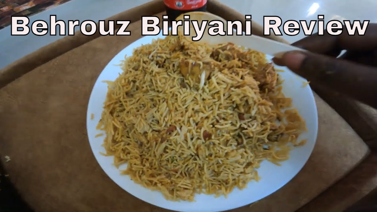 Behrouz Biryani Review | Food Review | Biriyani Review| - YouTube