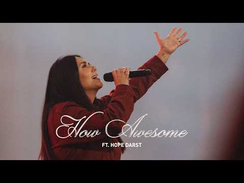The Belonging Co // How Awesome (feat. Hope Darst)