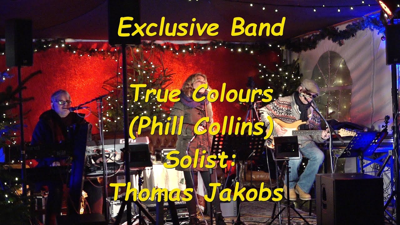 Exclusive-Band:True colours (Phill Collins) - YouTube