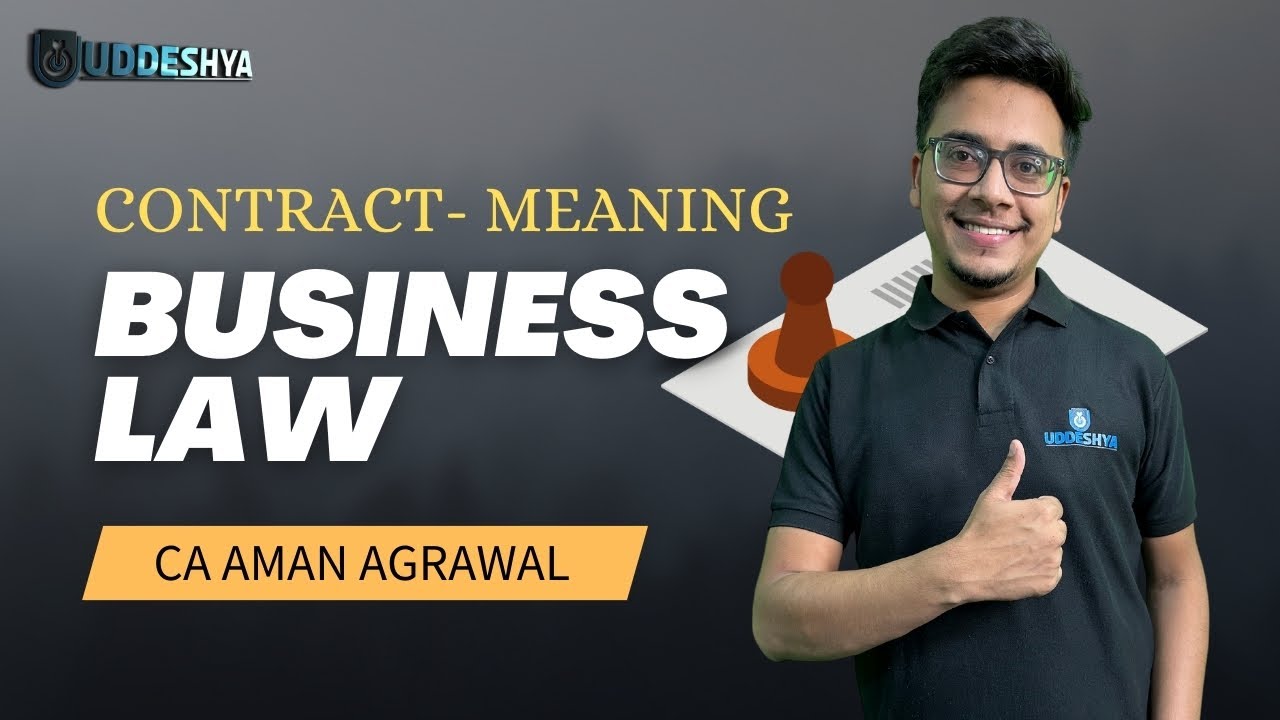 #1 CONTRACT- MEANING | ODISHA B.COM | SEMESTER - 01 | UNIT-01 PART-01 ...