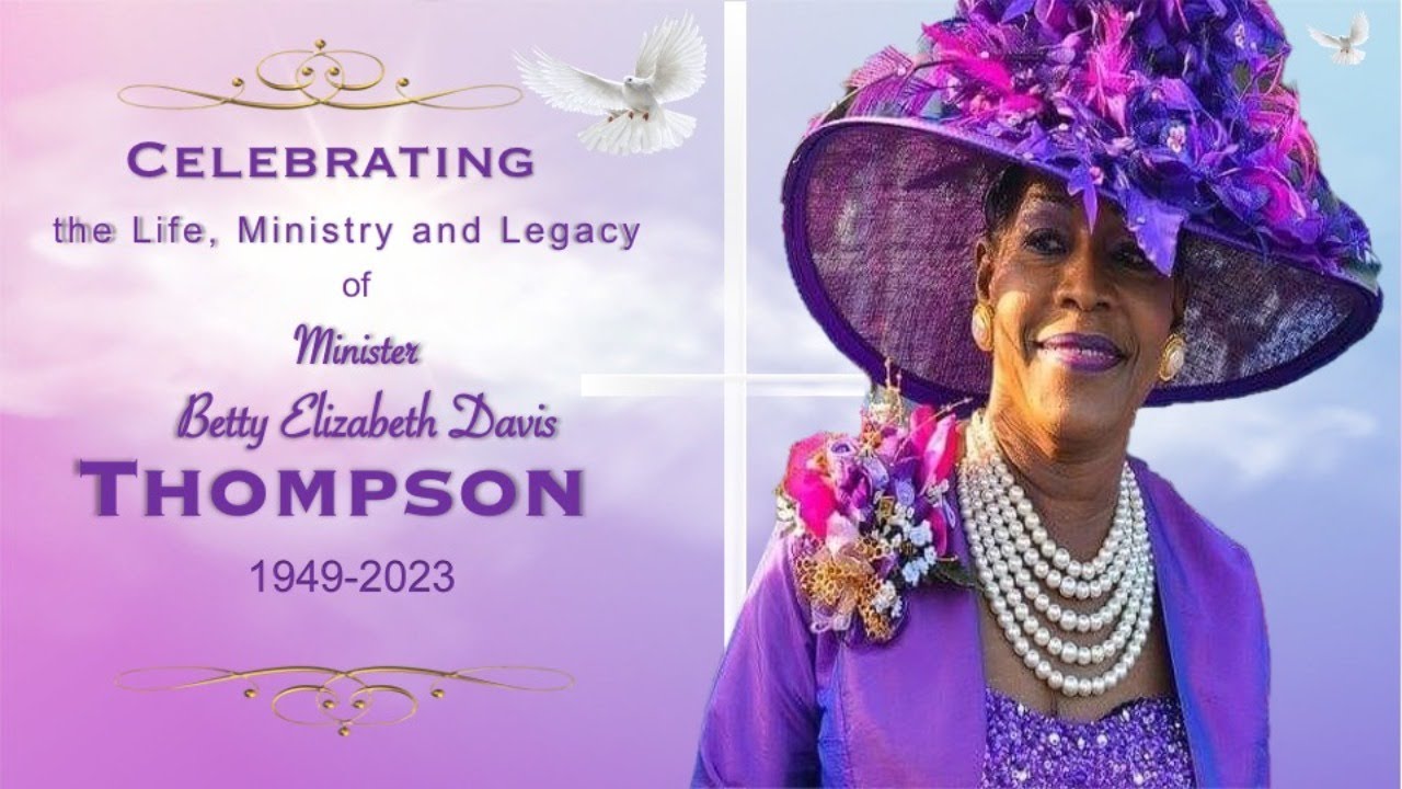 Celebrating The Life, Ministry & Legacy of Minister Betty Elizabeth ...