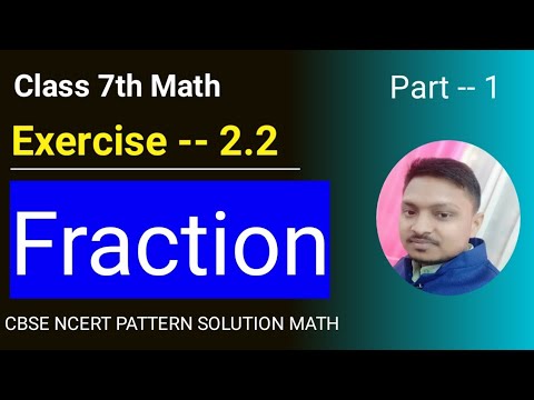 Class 7th Math ।। With PDF ।। Fraction Questions । Exercise 2.2 । CBSE ...