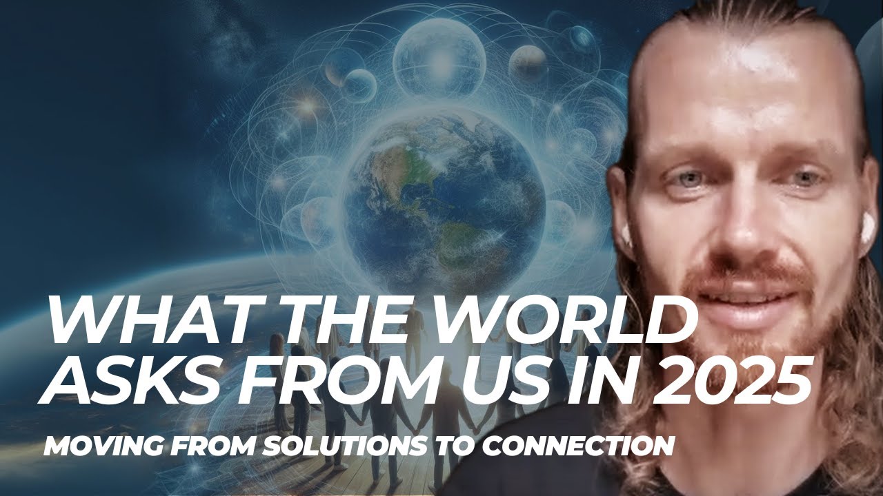 What The World Asks From Us In 2025 - YouTube