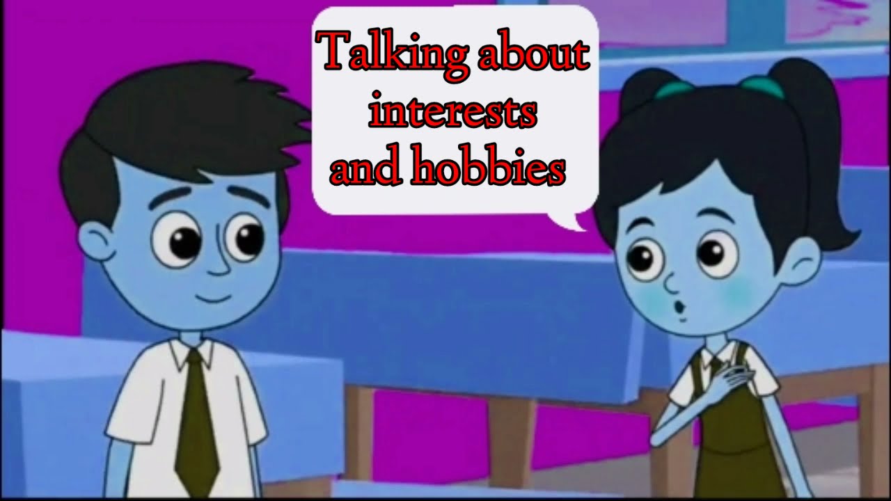 Talking about Interests and Hobbies _ Hobbies and Interests ...