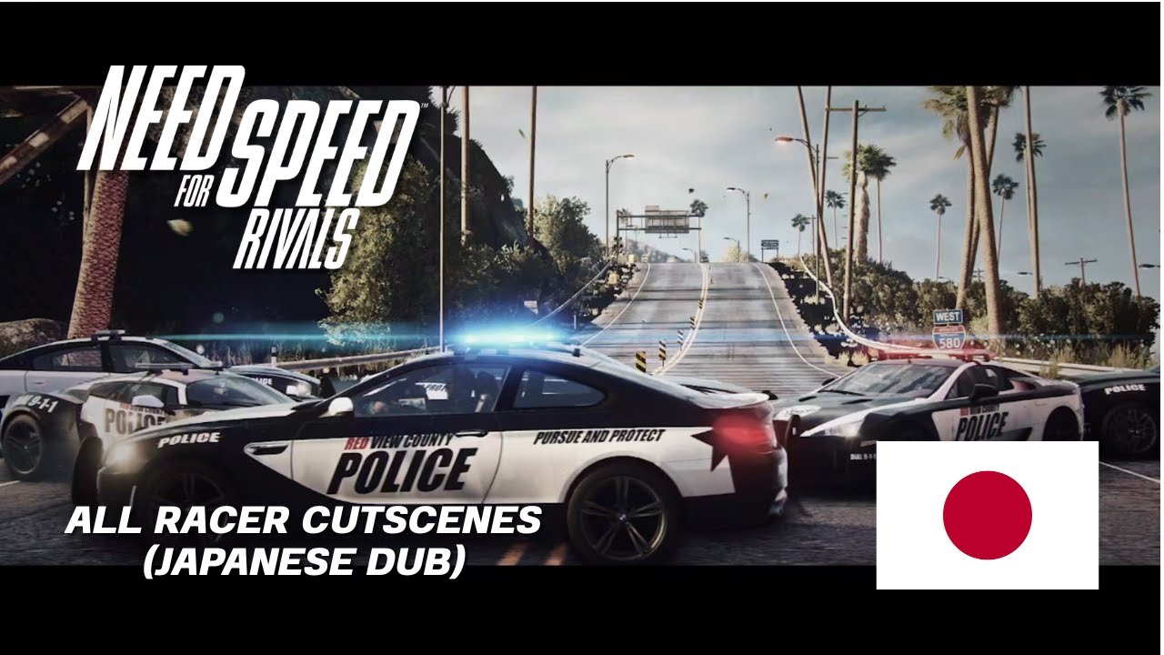 Need For Speed Rivals - All Racer Cutscenes (Japanese Dub) - YouTube
