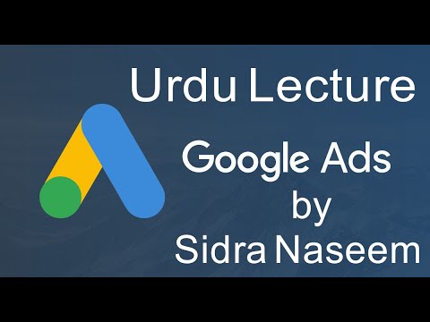 Google Ads Course | Lecture 1: Introduction to Google Ads (Complete ...