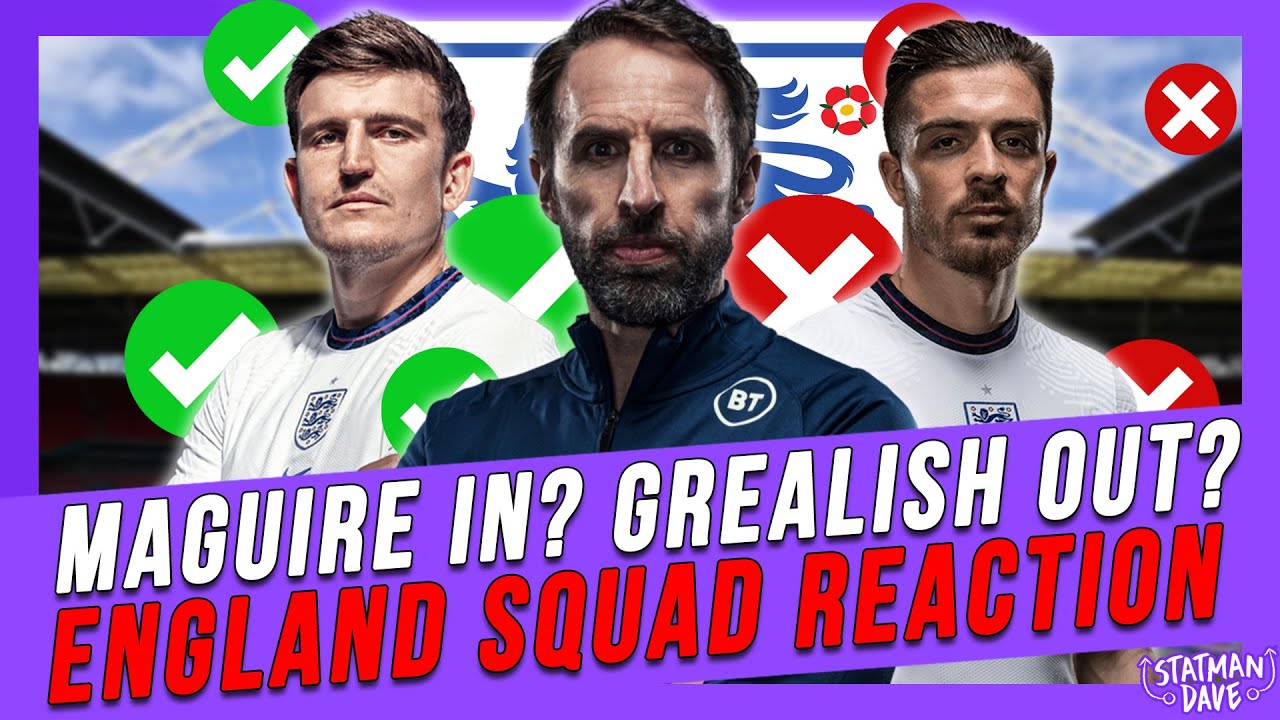 MY THOUGHTS ON SOUTHGATE’S FINAL ENGLAND SQUAD - YouTube