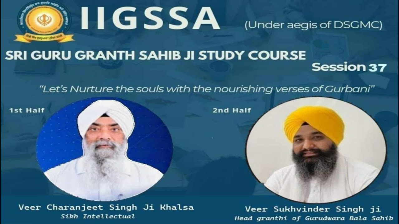 13-09-2025 37th Session Guru Granth Sahib Ji Study Course at Mata ...