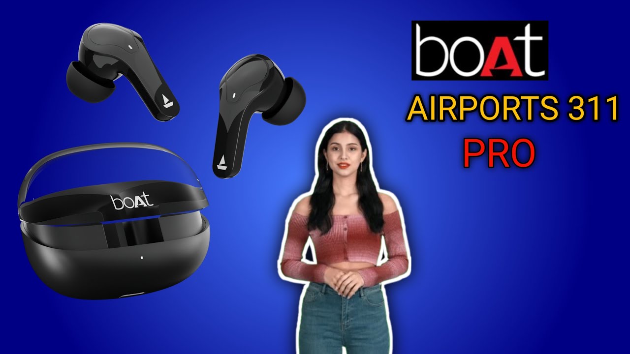 Boat Airdrop 311 Pro: The Best Budget Wireless Earbuds? - YouTube