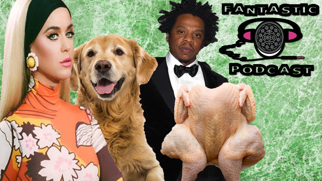 Dogs, JAY-Z, Katy Perry, & Raw Chicken!?- EP 8 || FANTASTIC OREO ...