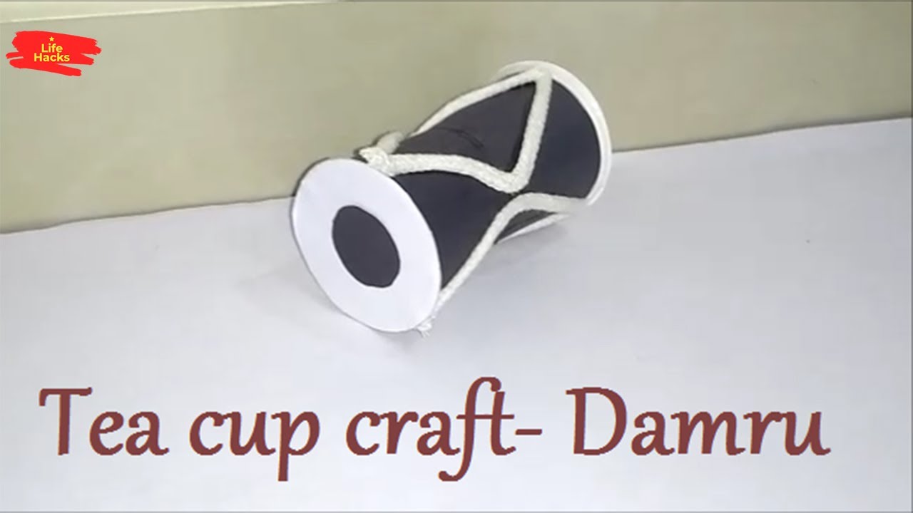 How to make a Tea cup craft damru | Life Hacks & Hand Crafts - YouTube