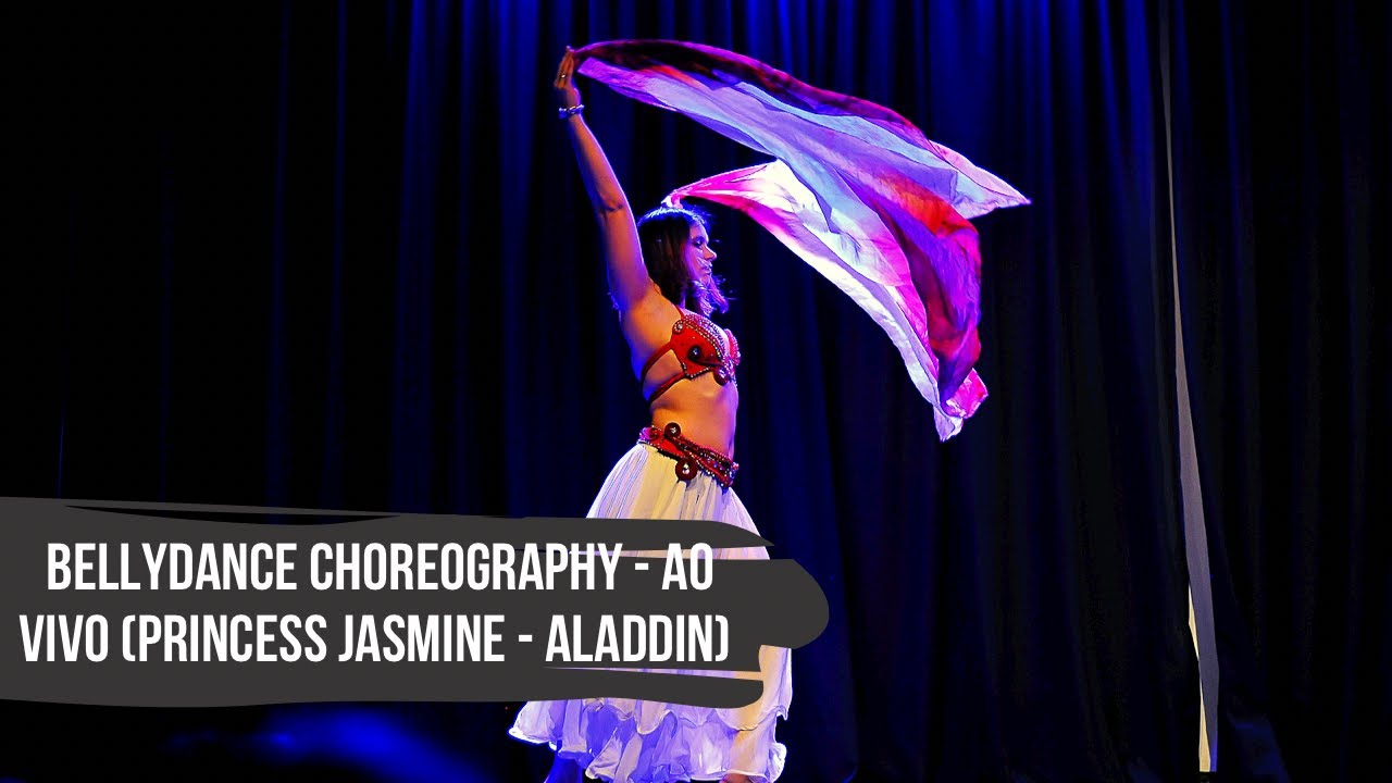 Bellydance Choreography - AO VIVO (Princess Jasmine - Aladdin) - YouTube
