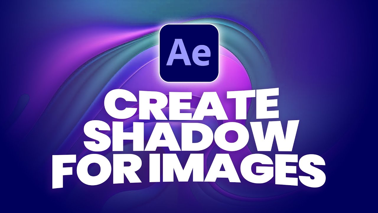 How To Create A Shadow For Images In After Effects - YouTube