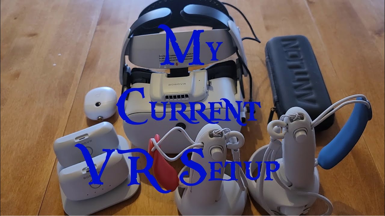 My Current VR Setup - YouTube