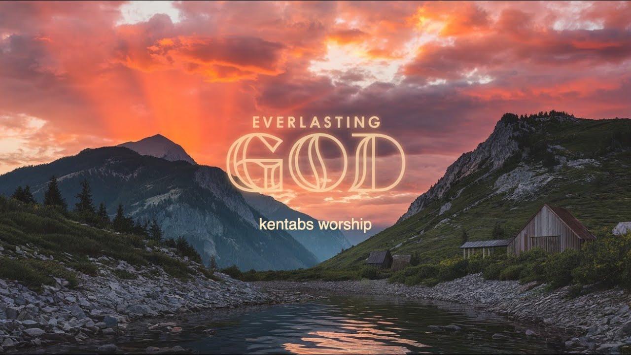 Everlasting God | kentabs worship - YouTube