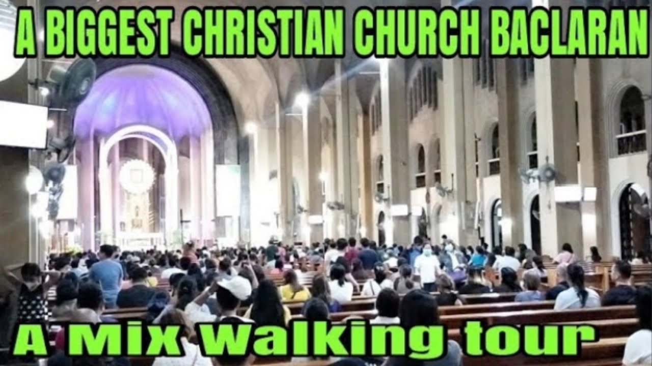 GO TO BACLARAN CHURCH AND A MIX WALKING TOUR IN EDSA - YouTube