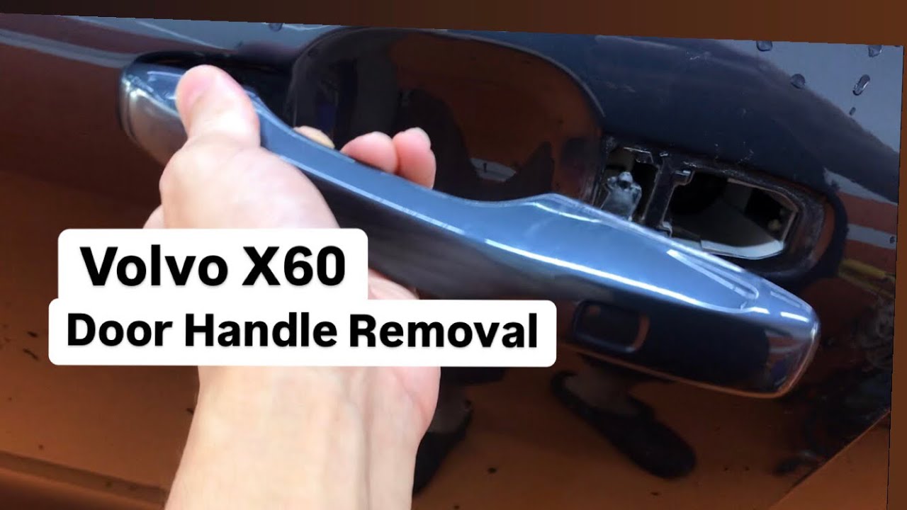 Volvo X60 - Door Handle Removal - YouTube