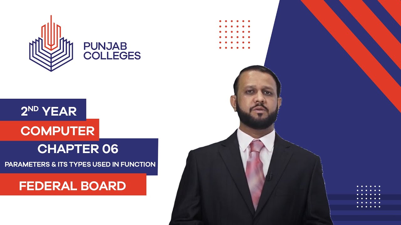 Pgc Lectures Inter Part 2 Federal Board Computer Chapter 06 Parameters
