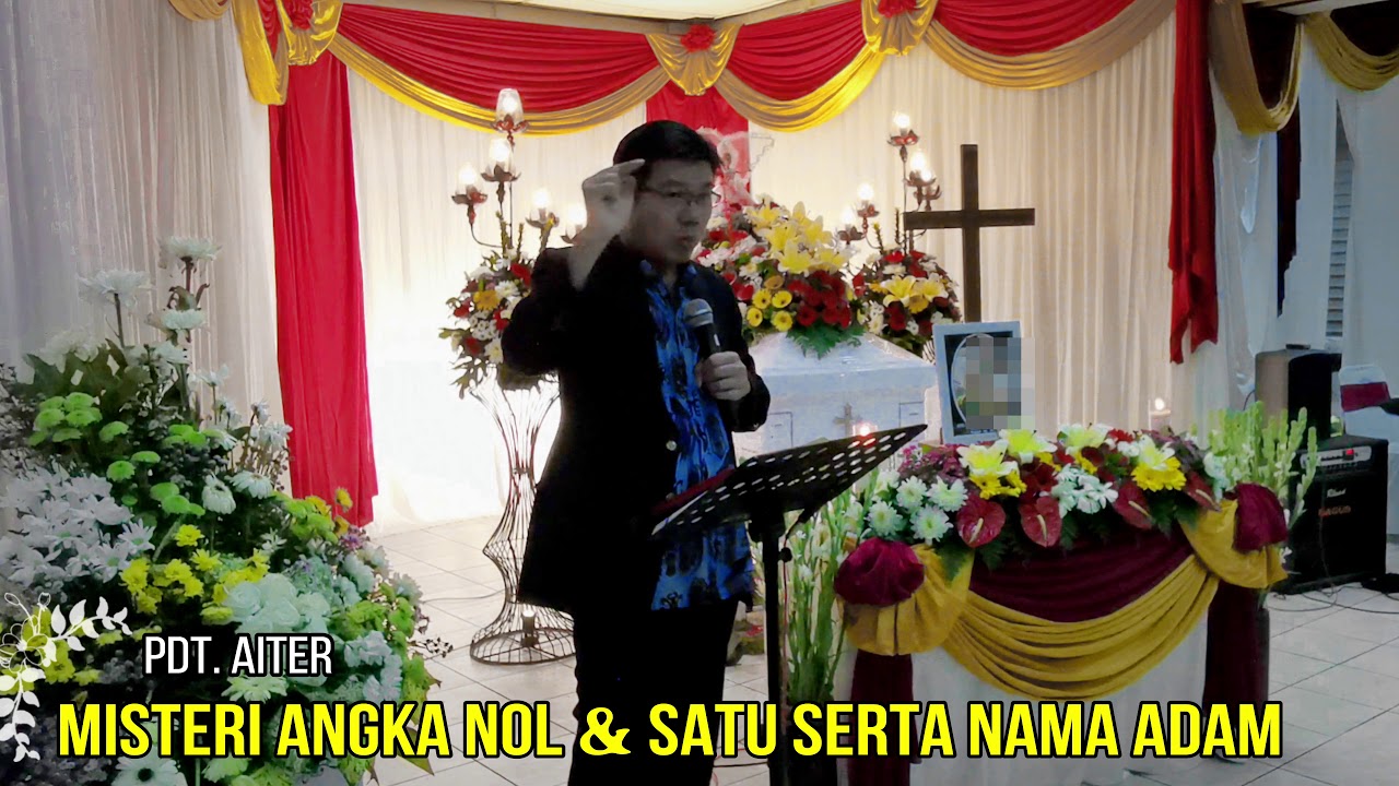 Pdt. Aiter - MISTERI ANGKA NOL & SATU SERTA NAMA ADAM - YouTube