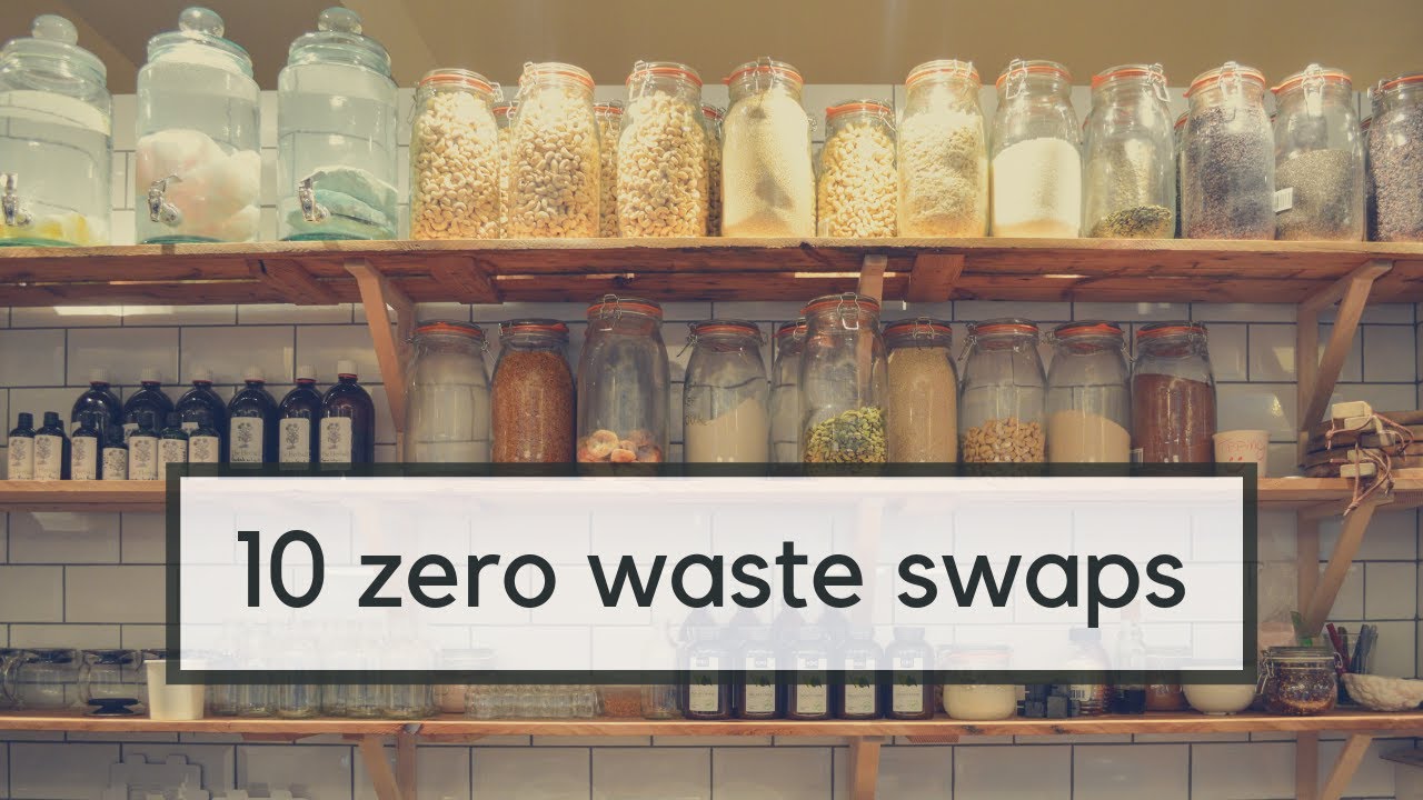 The Best Strategy to Live More Zero Waste + My Top 10 Zero Waste Swaps ...
