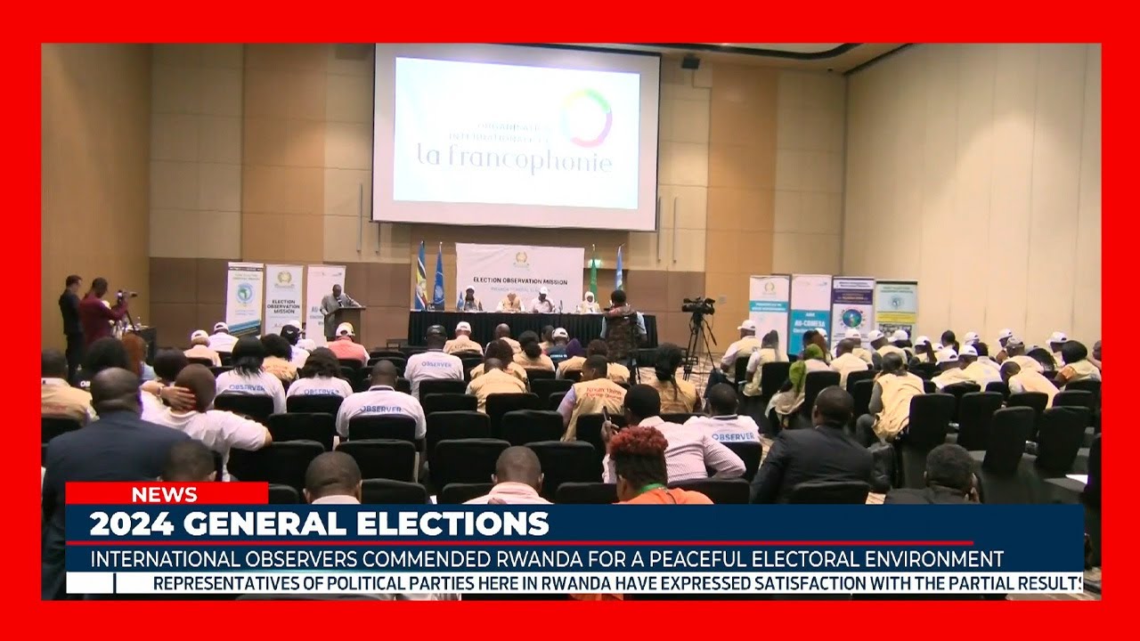 International election observers commend Rwanda for a peaceful ...