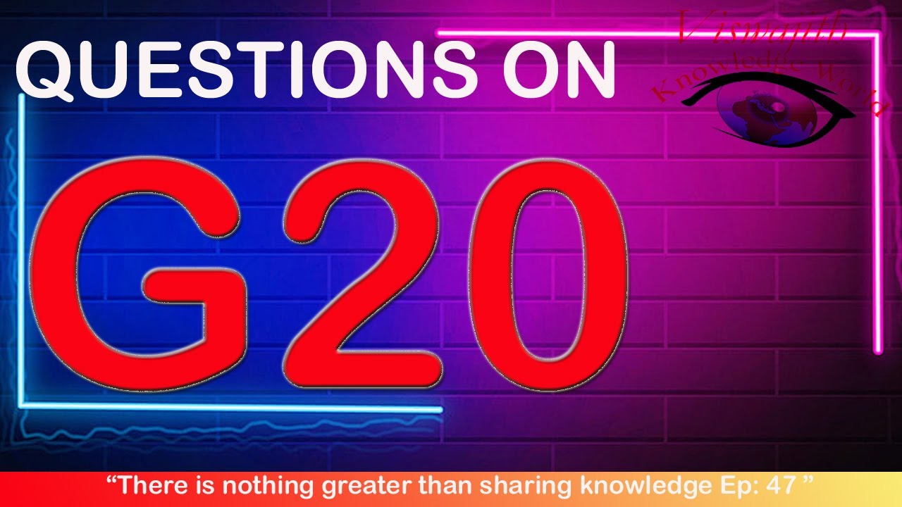G20 Gk Question And Answer Popular Questions In G K Quiz UPSC PSC g20-gk-question-and-answer-popular-questions-in-g-k-quiz-upsc-psc