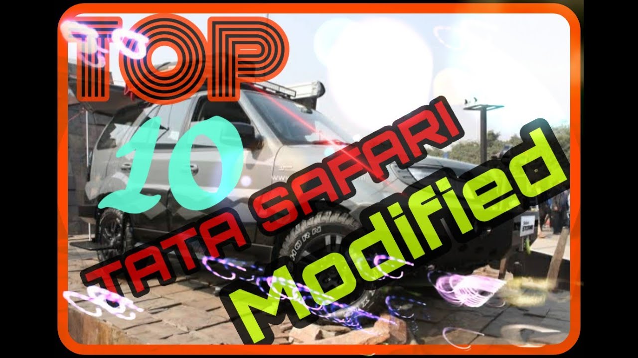 Top 10 Tata Safari car modified - YouTube
