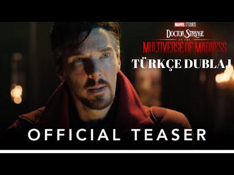 Marvel Studios' Doctor Strange in the Multiverse of Madness |Türkçe Dublaj  Official Teaser