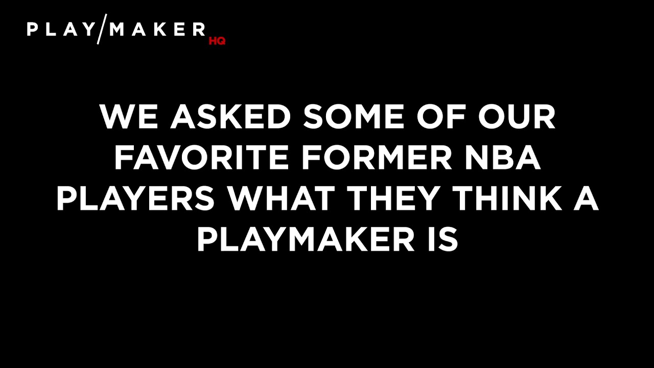 What Is A Playmaker? Gilbert Arenas, Joe Johnson & More Former NBA ...