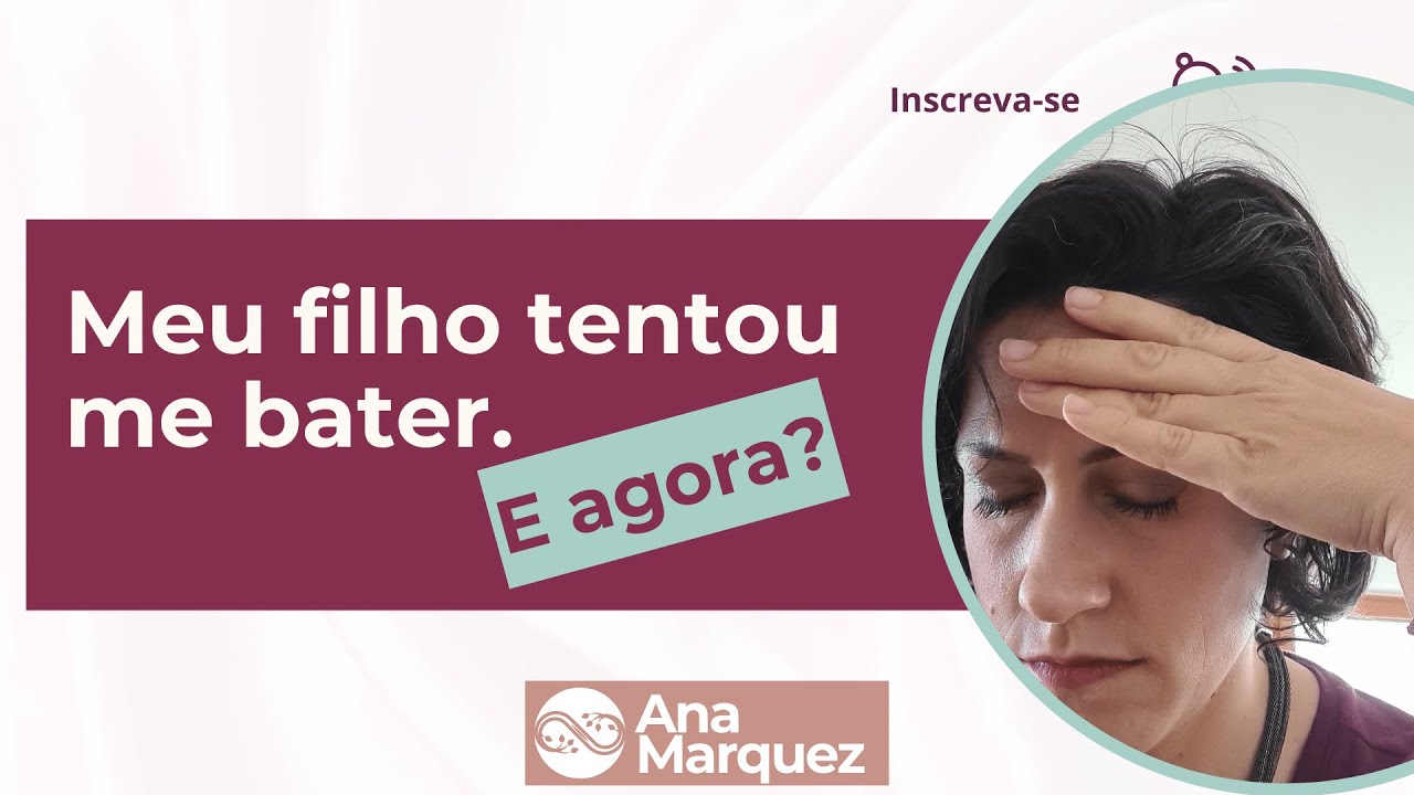 Meu Filho Tentou Me Bater E Agora Youtube