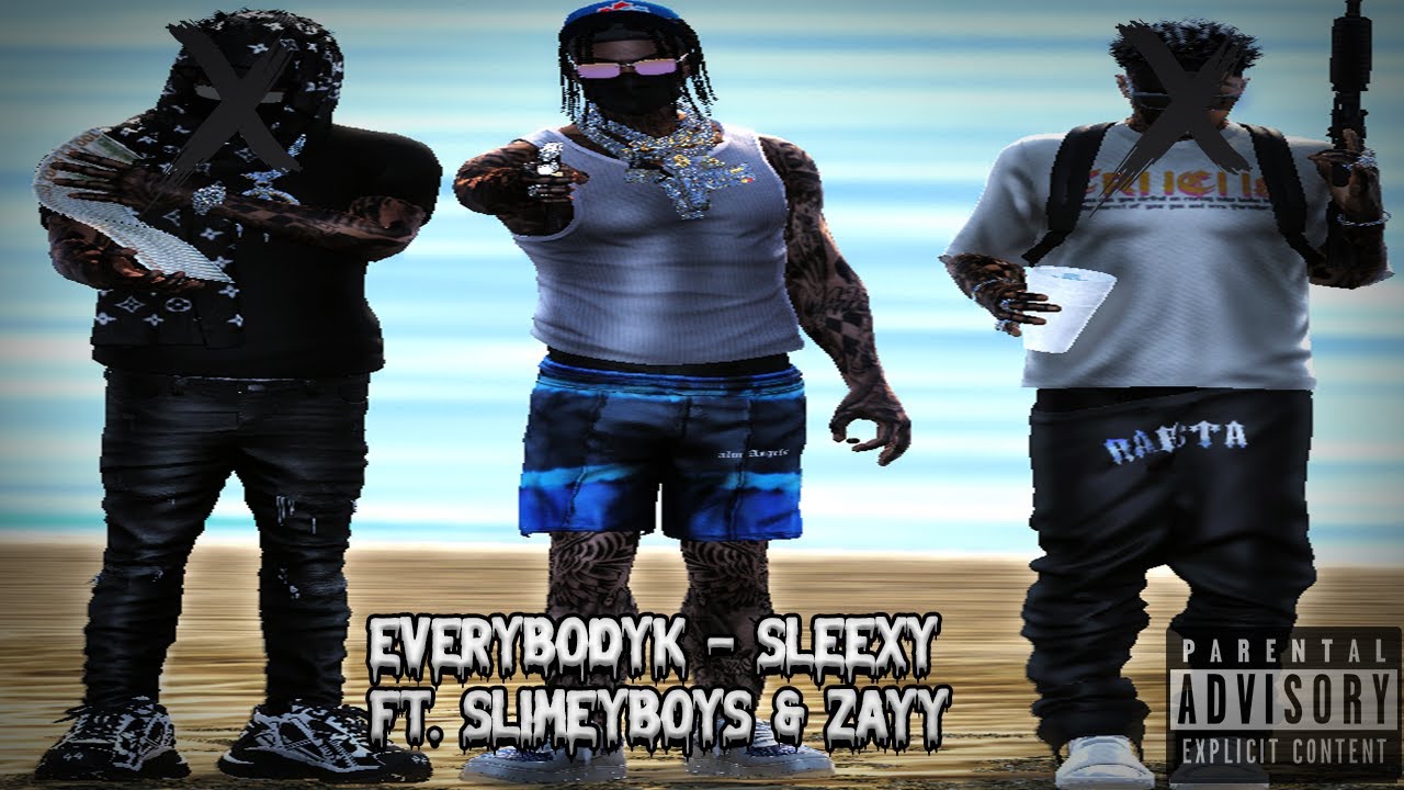 EverybodyK - (Sleezy FT. Slimey Boys & Zayy) - YouTube