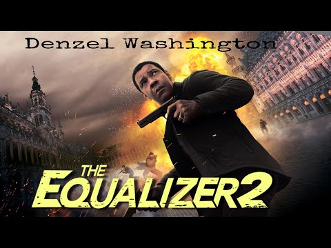 The Equalizer 2 (2018) Movie | Denzel Washington, Pedro Pascal, Ashton Sanders | React And Reviews