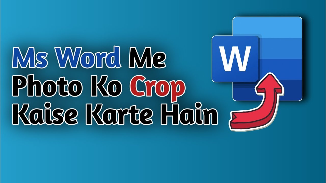 Ms Word Me Photo Ko Crop Kaise Karte Hai How To Crop Photo In Ms Word Microsoft Word YouTube ms-word-me-photo-ko-crop-kaise-karte-hai-how-to-crop-photo-in-ms-word-microsoft-word-youtube