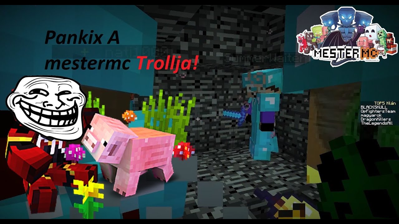 Pankix A MesterMc legnagyobb trollja ![Montázs] - YouTube
