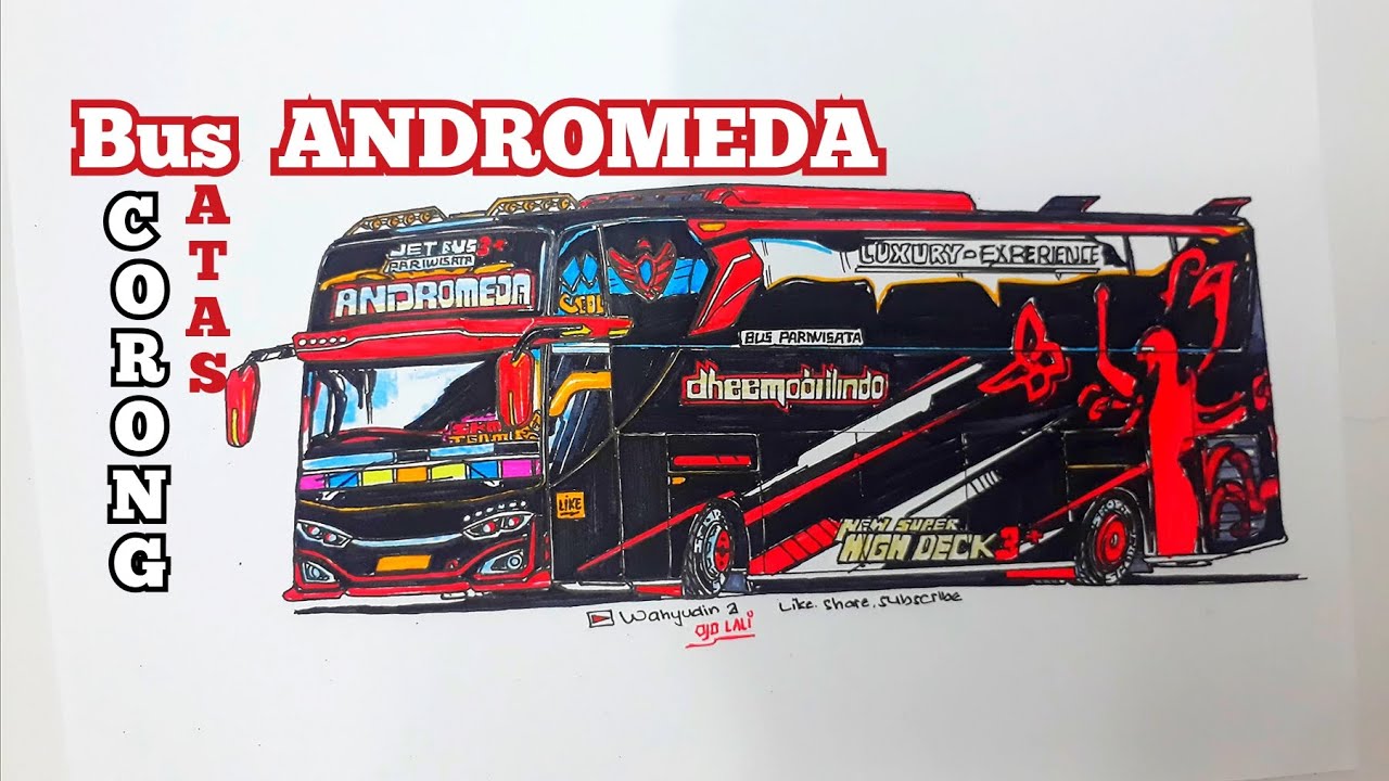 Bus ANDROMEDA , Bus telolet , cara menggambar bus - YouTube