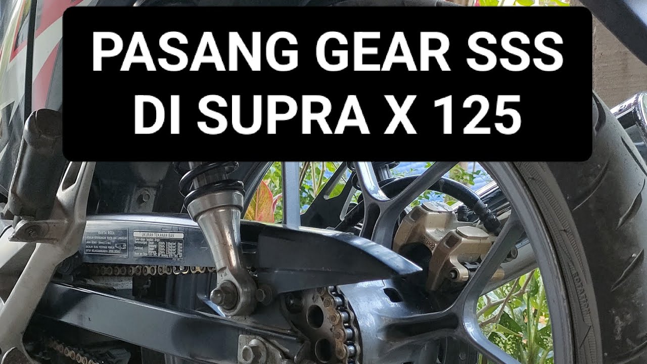 Pasang Gear SSS Supra X 125 Karbu - YouTube