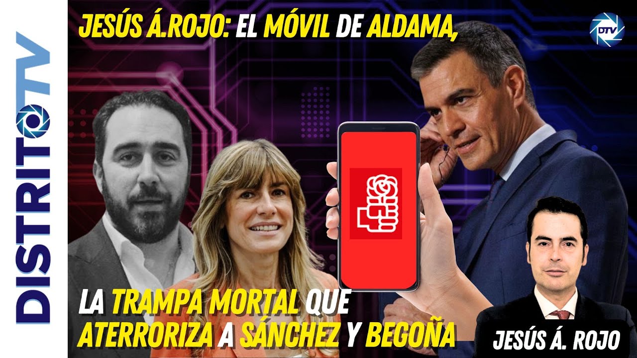 Jesús Á.Rojo🔴el móvil de Aldama y el pendrive de Äbalos, la trampa ...